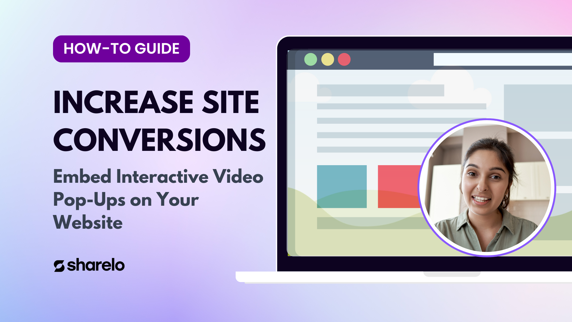 How to Increase Site Conversions: Embed Interactive Video Pop-Ups on Your Website - Sharelo Blog