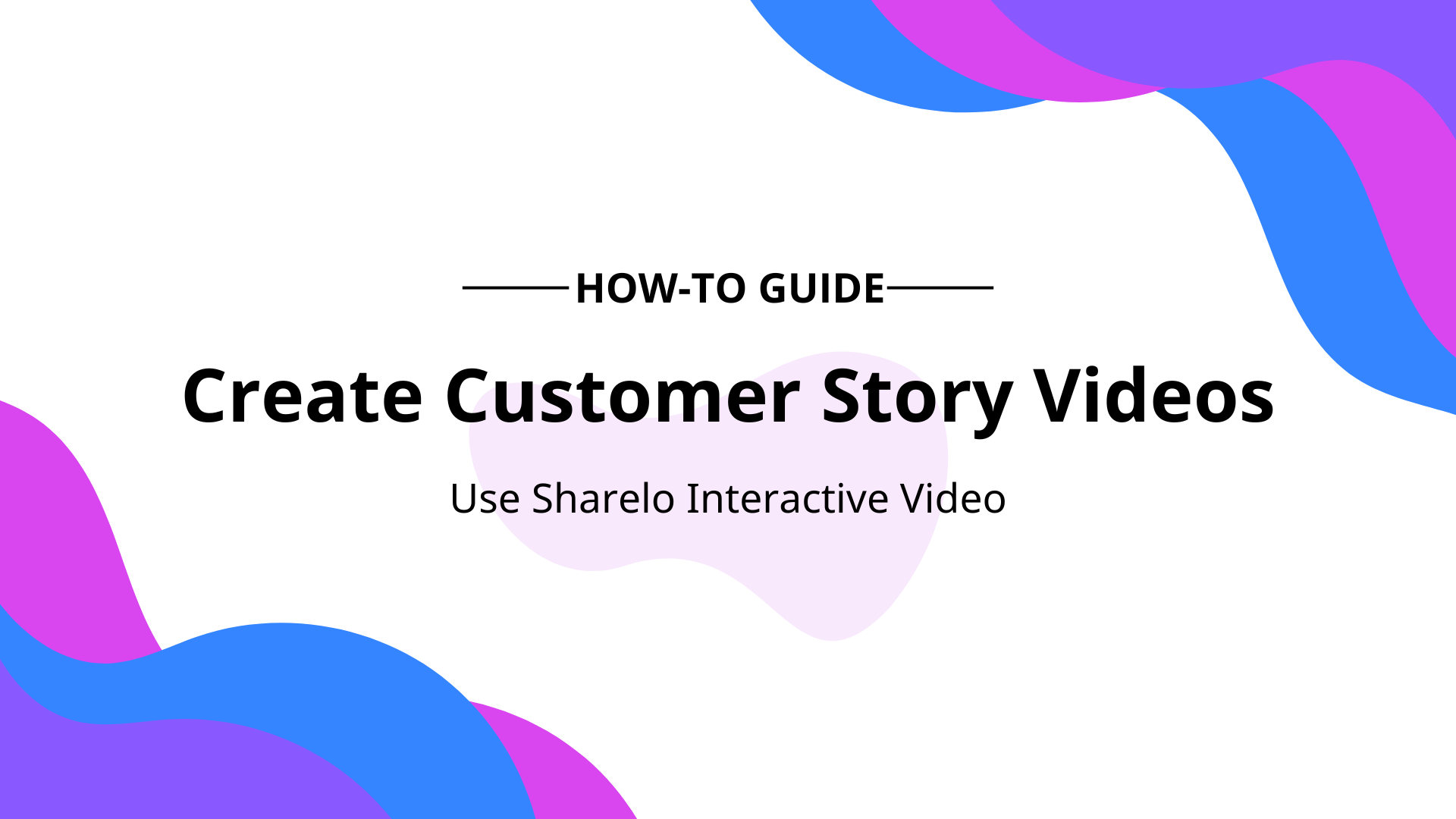 How to Create Interactive Story Video with Sharelo: A Step-by-Step ...